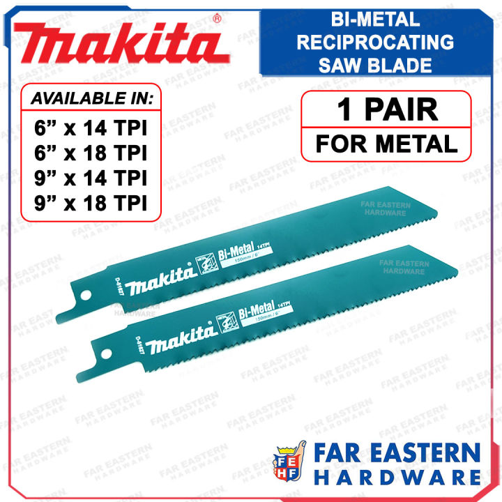 MAKITA Sabre Bi-Metal Reciprocating Recip Saw Blade For Metal 6" | 9" 1 ...