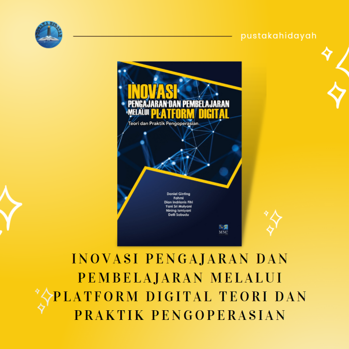 Buku Inovasi Pengajaran dan Pembelajaran Melalui Platform Digital Teori ... Buku Inovasi Pengajaran dan Pembelajaran Melalui Platform Digital Teori ...