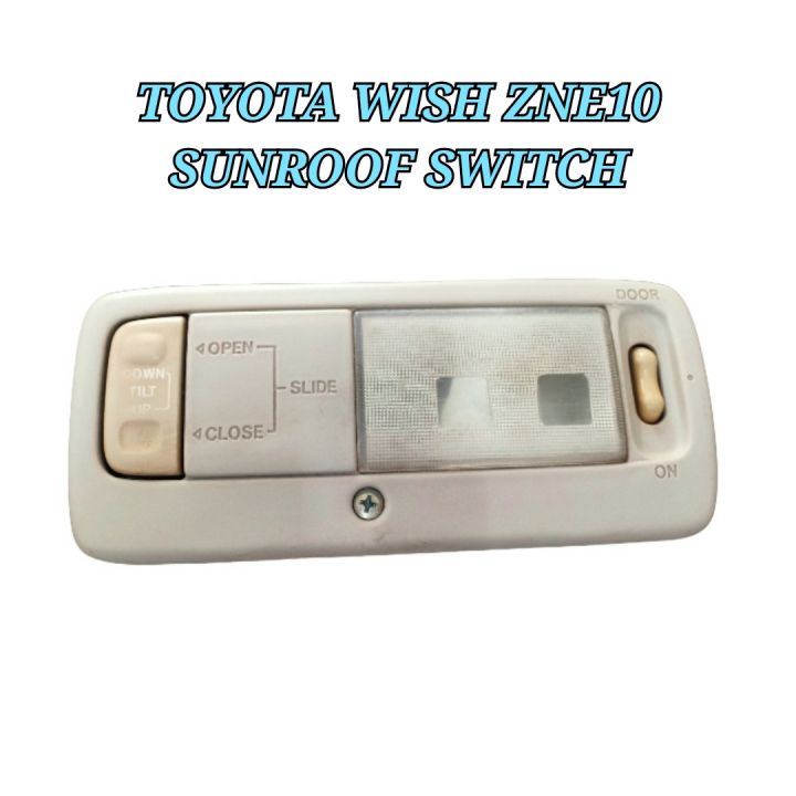 🇯🇵🇯🇵 SUNROOF SWITCH / SUIS BUMBUNG TOYOTA WISH LEGEND ZNE10 03-08 ...