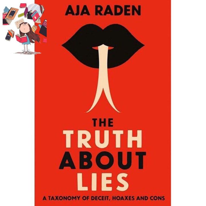 CLICK !! THE TRUTH ABOUT LIES : A TAXONOMY OF DECEIT, HOAXES AND CONS ...