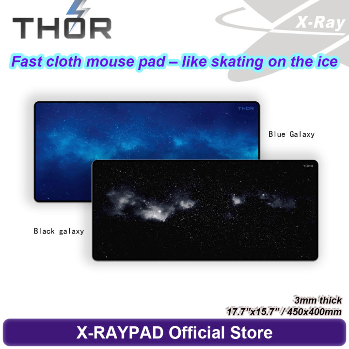 X-raypad THOR Galaxy Fast Speed Cloth Gaming Mouse Pad– 450x400x3mm Silky smoothness | Lazada
