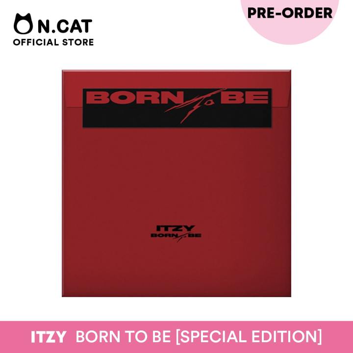 NCAT [PRE-ORDER] ITZY: BORN TO BE - UNTOUCHABLE VERSION [SPECIAL EDITION] | Lazada PH