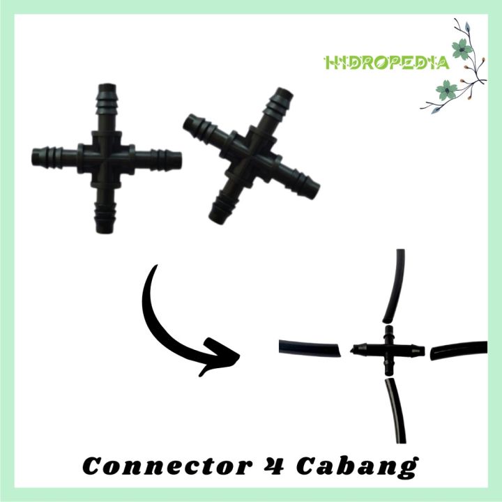 Connector Cross, Konektor Cabang 4 ke Selang 11 mm - Alat Fertigasi ...