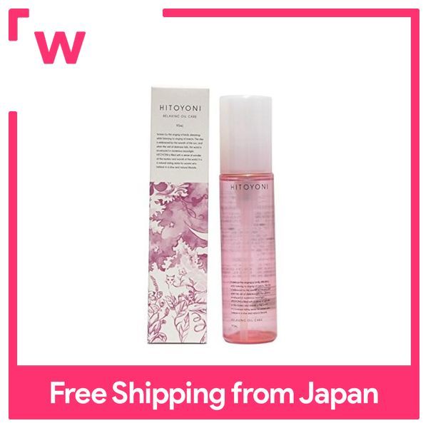 Demi Hitoyoni Relaxing Oil Care 95ml | Lazada PH