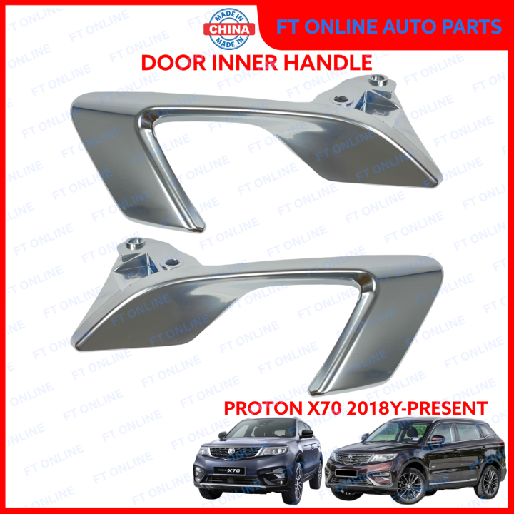 PROTON X70 2018-PRESENT P790A DOOR HANDLE INNER INTERIOR 2019 2020 2021 ...
