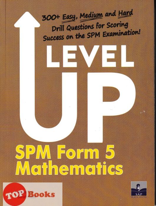 [TOPBOOKS SAP] Level Up SPM Mathematics Form 5 (2024) | Lazada