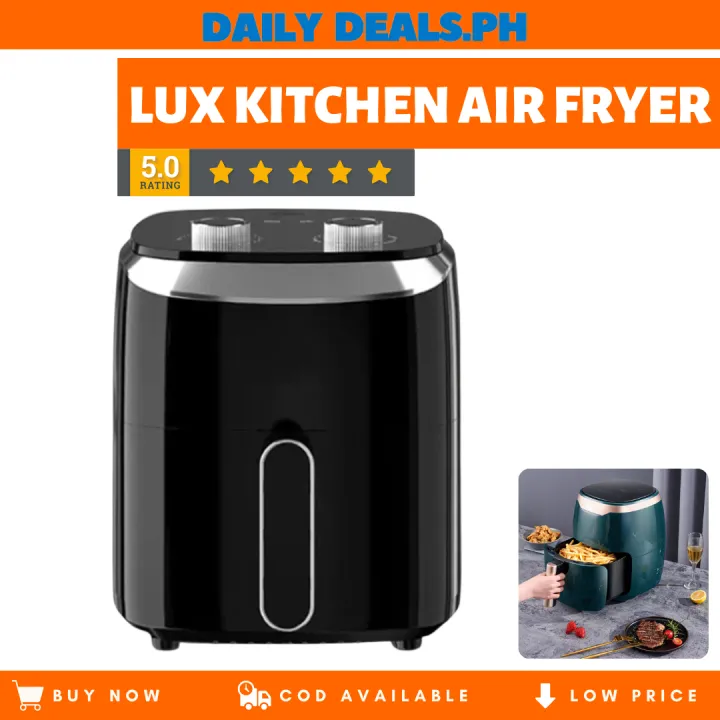 Lux Kitchen Air Fryer 5.5L Air Fryer Oven Kitchen Non Stick Air Fryer | Lazada PH