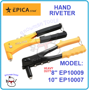 [100% ORIGINAL] EPICA HAND RIVETER EPICA STAR BRAND 8'' 10'' HAND ...