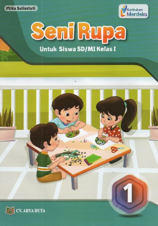 Buku Siswa Seni Rupa SD/MI Kelas 1 Kurikulum Merdeka Kurmer - Arya Duta | Lazada Indonesia
