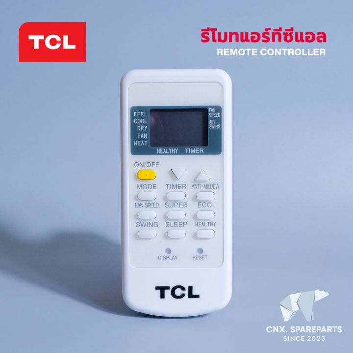 รีโมทแอร์ TCL (Remote Control) รีโมทแอร์ทีซีแอล ของแท้เบิกศูนย์ *ใช้แทน ...