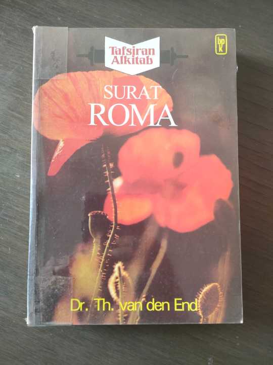 BUKU ROHANI KRISTEN TAFSIRAN ALKITAB SURAT ROMA. | Lazada Indonesia