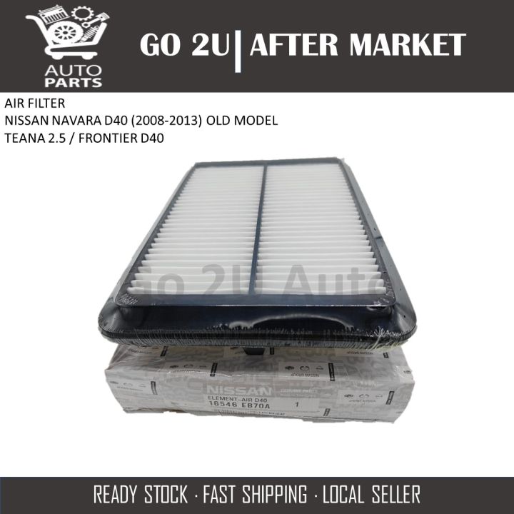 AIR FILTER - 16546-EB70A NISSAN NAVARA D40 (2008-2013) OLD MODEL ...