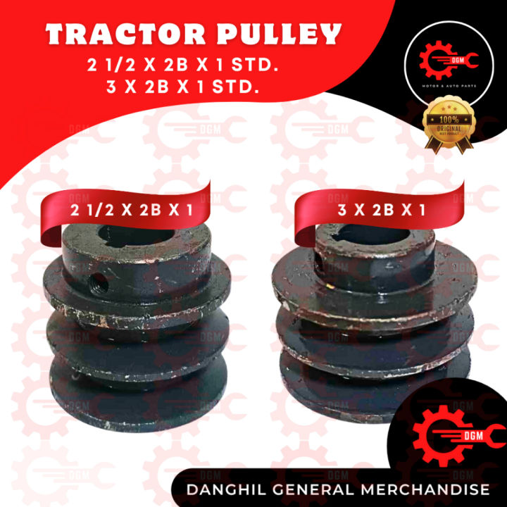 Tractor Pulley 2-1/2 x 2B x 1 STD and 3 x 2B x 1 STD - For Agricultural ...