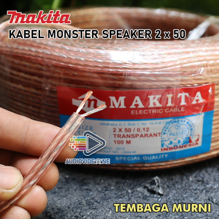 Kabel Speaker Makita 2 x 50 Tembaga Murni Kabel Monster Spiker Original ...