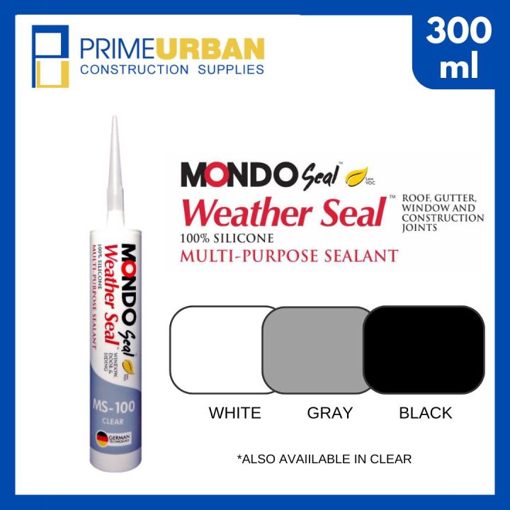 MONDO SEAL WEATHER SEAL 100% Silicone Multi-Purpose Sealant | Lazada PH
