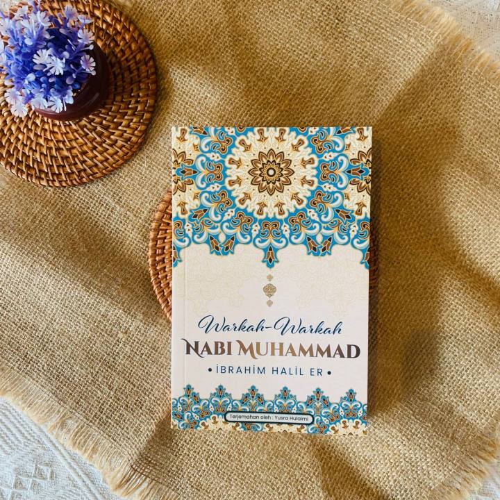 Warkah-warkah Nabi Muhammad - Terjemahan karya ibrahim Halil Er [Biblio ...