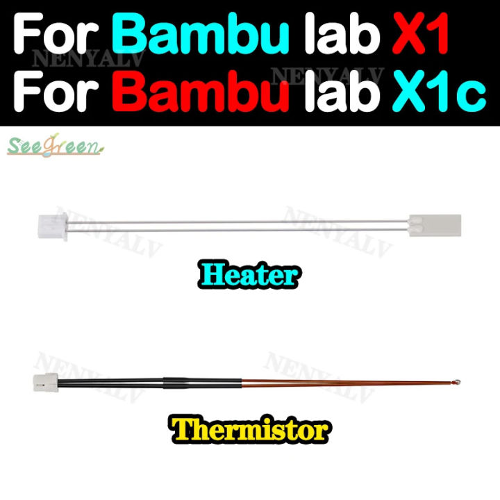 Bambu Lab เครื่องทำความร้อนและเทอร์มิสเตอร์สำหรับ Bambu Lab X1 / 100K ...