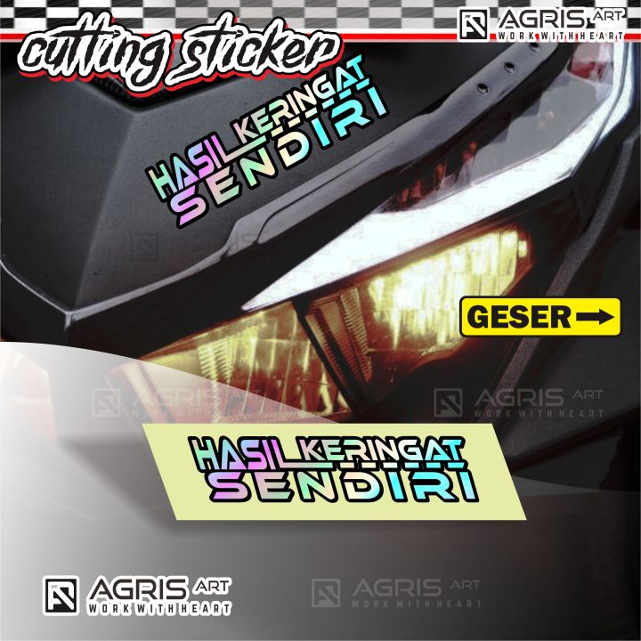 stiker hasil keringat sendiri sticker cutting bukan printing anti ...