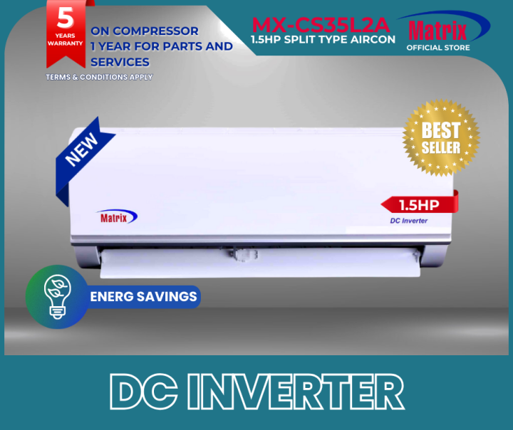 Matrix Aircon Shop PH - MX-CS35L2A Matrix 1.5HP Inverter Split Type ...