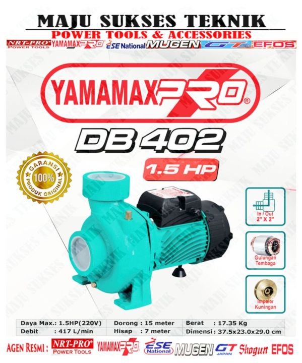 YAMAMAX PRO DB 402 1.5HP POMPA AIR CENTRIFUGAL SENTRIFUGAL 2 INCH POMPA IRIGASI 2INCH DB402 DB ...