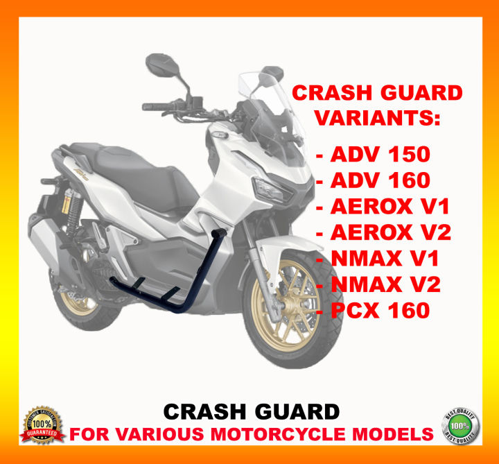 Motorcycle CRASH GUARD for ADV150, ADV160, NMAX V1, NMAX V2, AEROX V1 ...