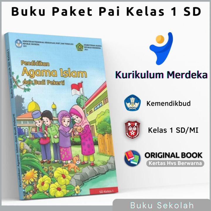 Buku Paket PAI Kelas 1 Sd Kurikulum Merdeka Belajar 2021 / Buku Pelajaran Pendidikan Agama Islam ...