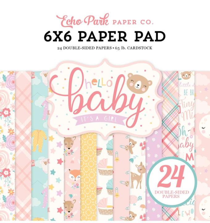 Hello Baby Girl 6" x 6" Paper Pad, Echo Park Paper for Scrapbooking ...