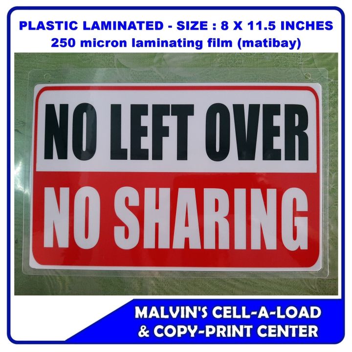 LAMINATED SIGNAGE - NO LEFT OVER / NO SHARING - Size 8 x 11.5 inches ...