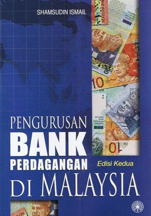 DBP: Pengurusan Bank Perdagangan di Malaysia Edisi Kedua | Lazada