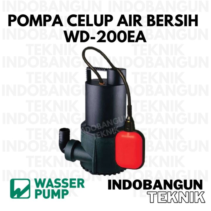 Pompa Celup Air Bersih Submersible Pump Wasser WD 200 EA WD200EA Otomatis Murah | Lazada Indonesia