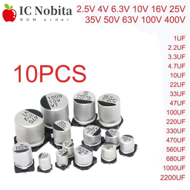 10PCS SMD Electrolytic Capacitor 6.3V 10V 16V 25V 35V 50V 63V 100V 400V 22 33 47 100 220 330 470 ...