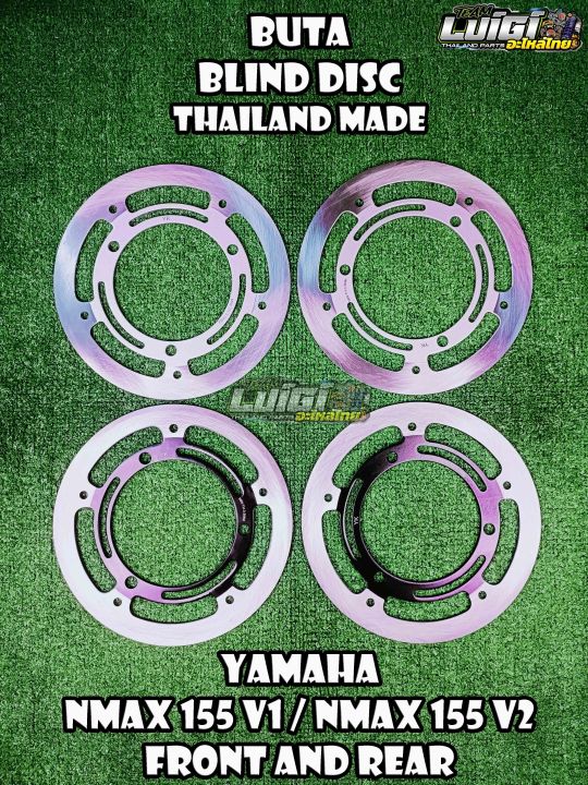 BUTA DRAG DISC YAMAHA NMAX 155 V1 / NMAX 155 V2 FRONT AND REAR THAILAND MADE | Lazada PH