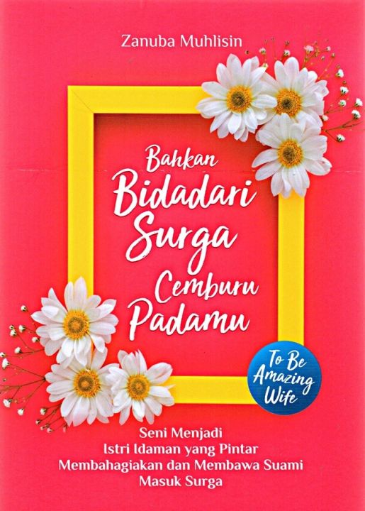 Bahkan Bidadari Surga Cemburu Padamu Lazada Indonesia