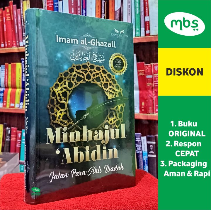 Buku Minhajul Abidin - Jalan Para Ahli Ibadah - Imam Al-Ghazali ... Buku Minhajul Abidin - Jalan Para Ahli Ibadah - Imam Al-Ghazali ...