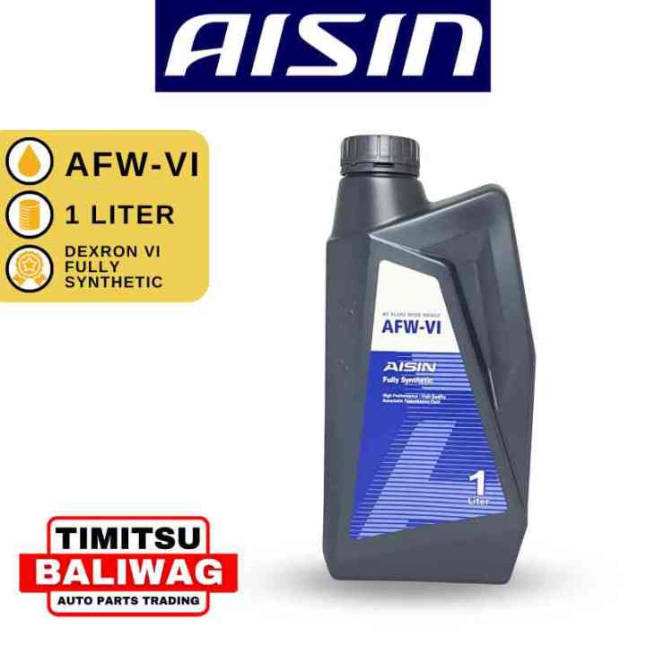 AISIN FULLY SYNTHETIC AUTOMATIC TRANSMISSION FLUID (AFW-VI) DEXRON VI 1LITER | Lazada PH