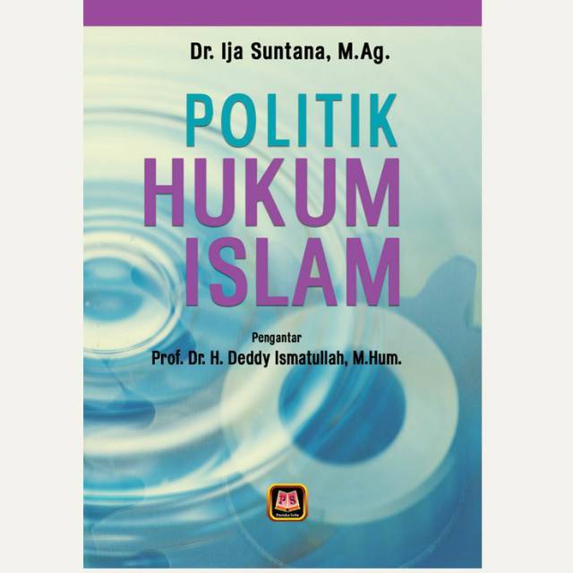 POLITIK HUKUM ISLAM-DEDDY ISMATULLAH | Lazada Indonesia