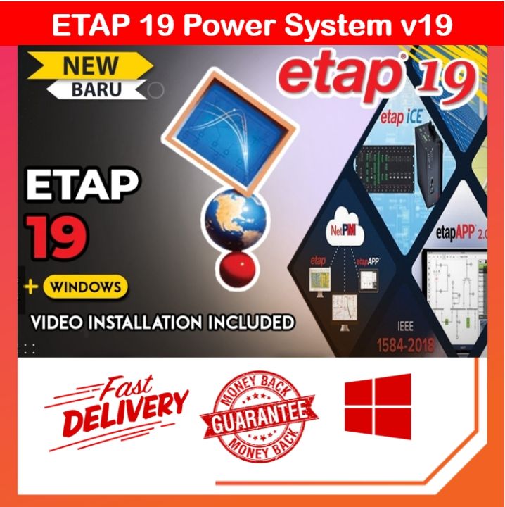 ETAP 19 Power System v19.0.1 | Lifetime For Windows | Full Version [Sent Email Only] | Lazada.co.th