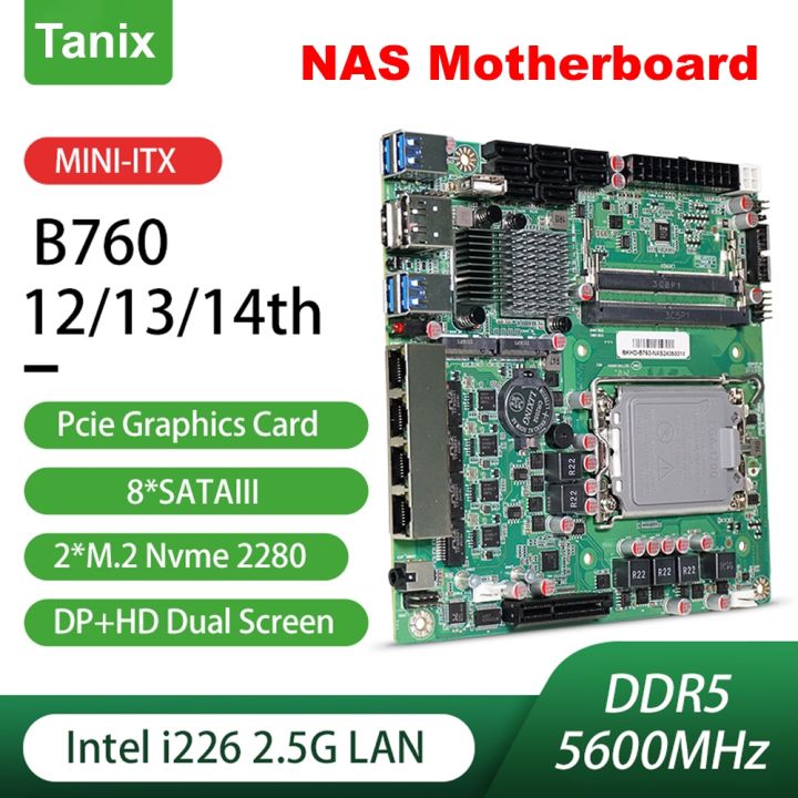 B760 NAS Motherboard 12th/13th/14th Intel LGA1700 CPU 8*SATA III Mini ...