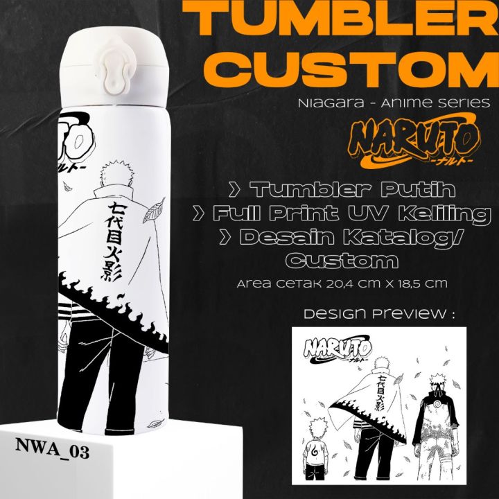 CUSTOM TERMOS TUMBLER NIAGARA FULL PRINT UV / DESAIN ANIME / BOTOL ...