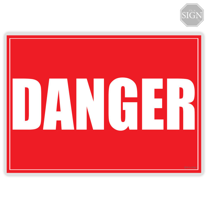 Danger - Laminated Signage - A4 Size | Lazada PH