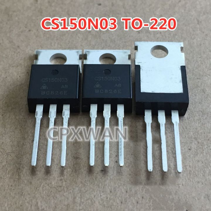 10ชิ้น CS150N03 CS150N03A8 TO-220 30โวลต์/150โวลต์ N-ช่อง MOSFET ...