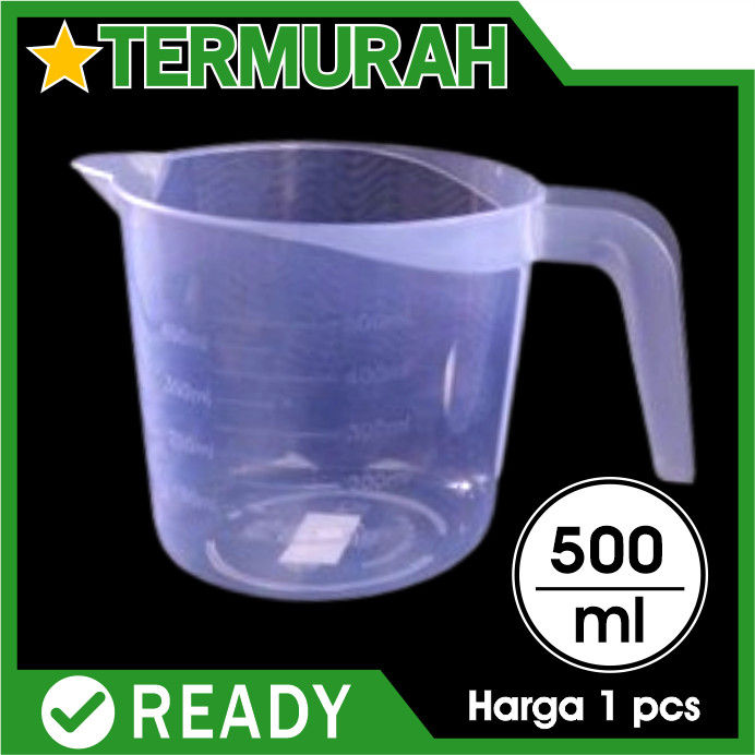 gelas ukur takar plastik 500ml 500 ml air berskala skala | Lazada Indonesia
