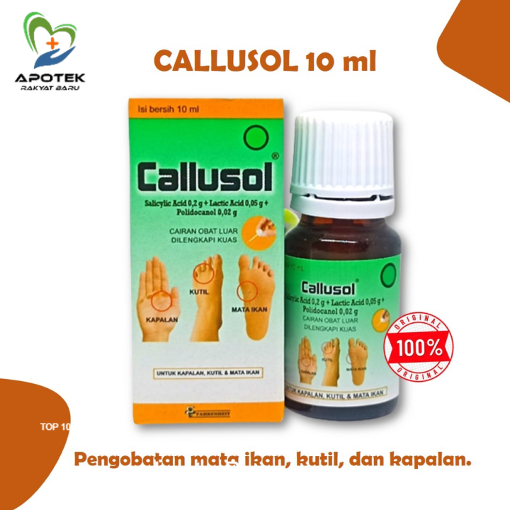 CALLUSOL 10 ml - Obat Mata Ikan - Kutil - Kapalan | Lazada Indonesia