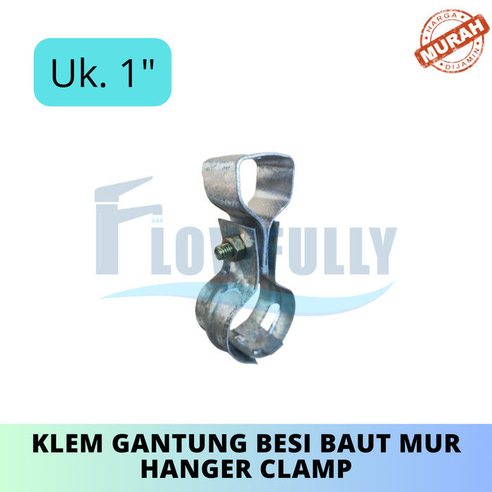 KLEM GANTUNG PIPA 1 INCH BESI ENGSEL HANGER CLAMP CLEM BAUT MUR ...