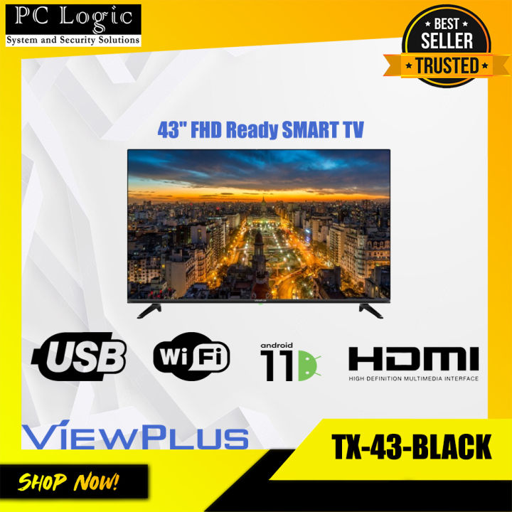 VIEWPLUS TX-43-BLACK 43" FLAT SMART TV | Lazada PH