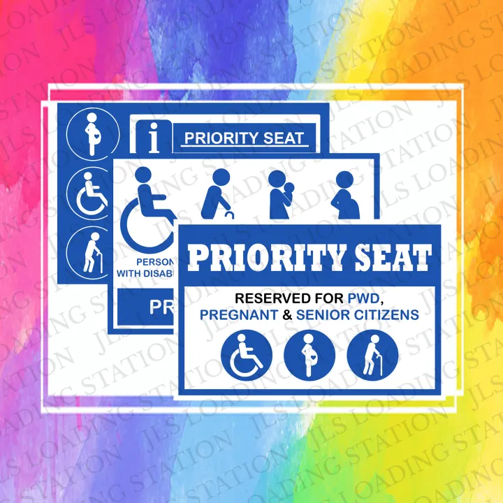 PRIORITY SEAT (LAMINATED/PVC) SIGNAGE | Lazada PH