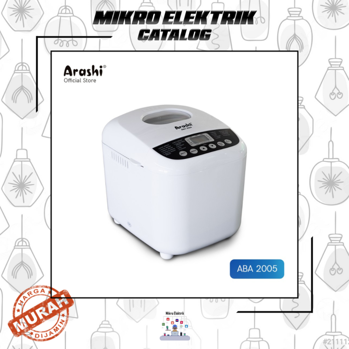 Arashi Digital Bread Maker ABA 2005 / Mesin Pembuat Roti Otomatis | Lazada Indonesia