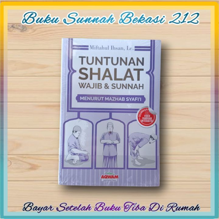 Buku Tuntunan Shalat Wajib Dan Sunnah Menurut Mazhab Syafi'i AQWAM | Lazada Indonesia