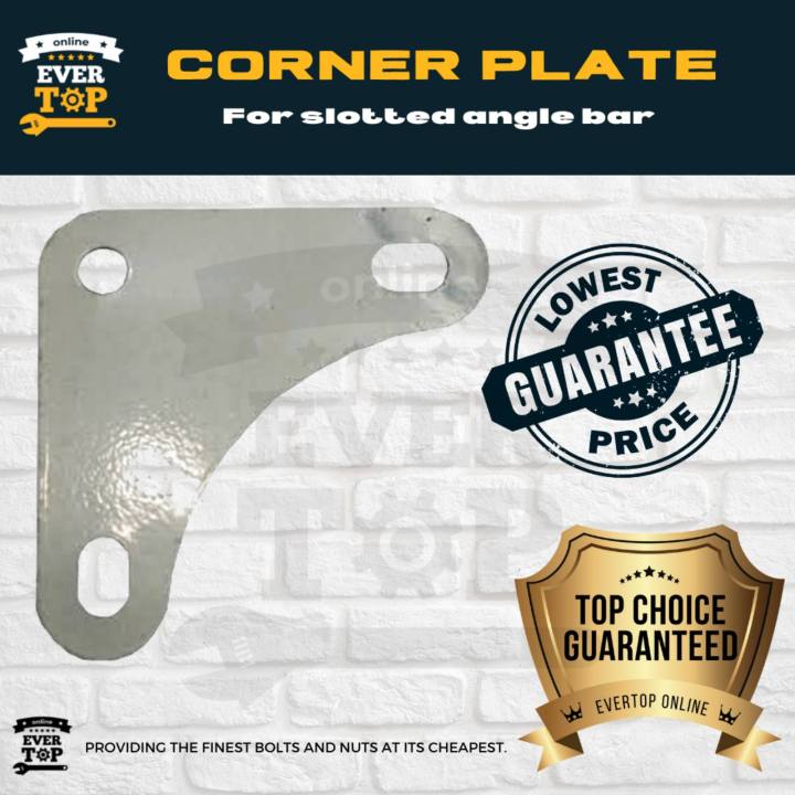 CORNER PLATE (FOR SLOTTED ANGLE BAR) | EverTop Online | Lazada PH