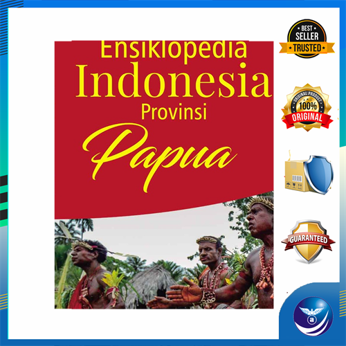 Penerbit Andi - Ensiklopedia Indonesia Provinsi PAPUA | Lazada Indonesia